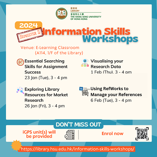 Information Skills Workshops (Semester 2, AY23-24) - Library, The Hang ...